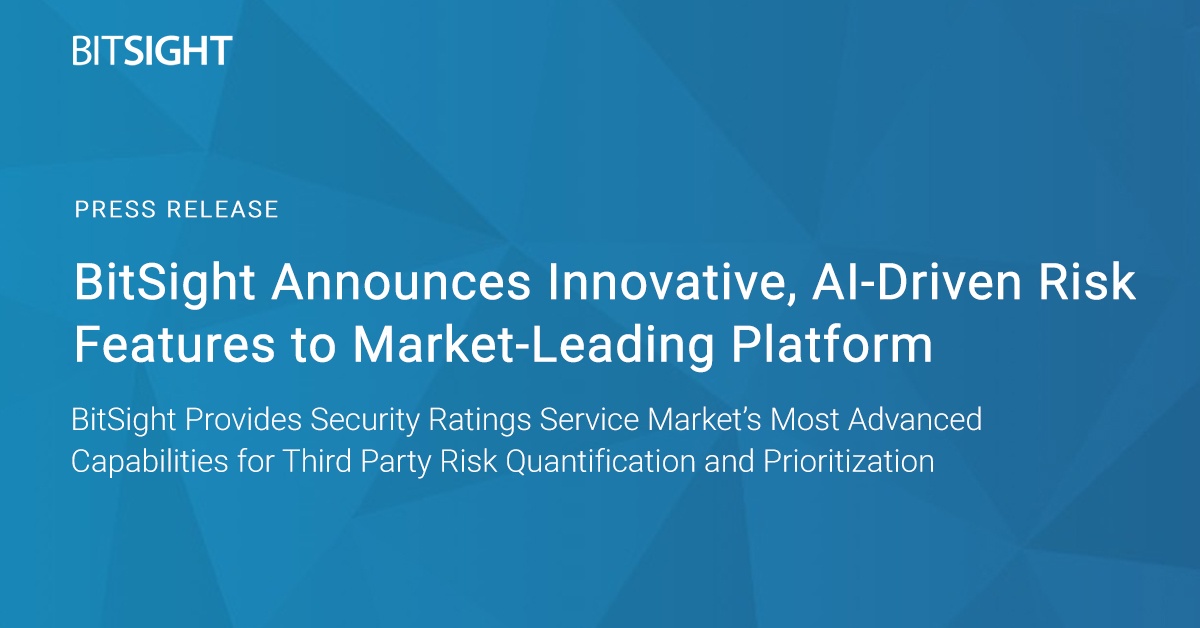 BitSight Announces Innovative, AI-Driven Risk Features to Market-Leading Platform