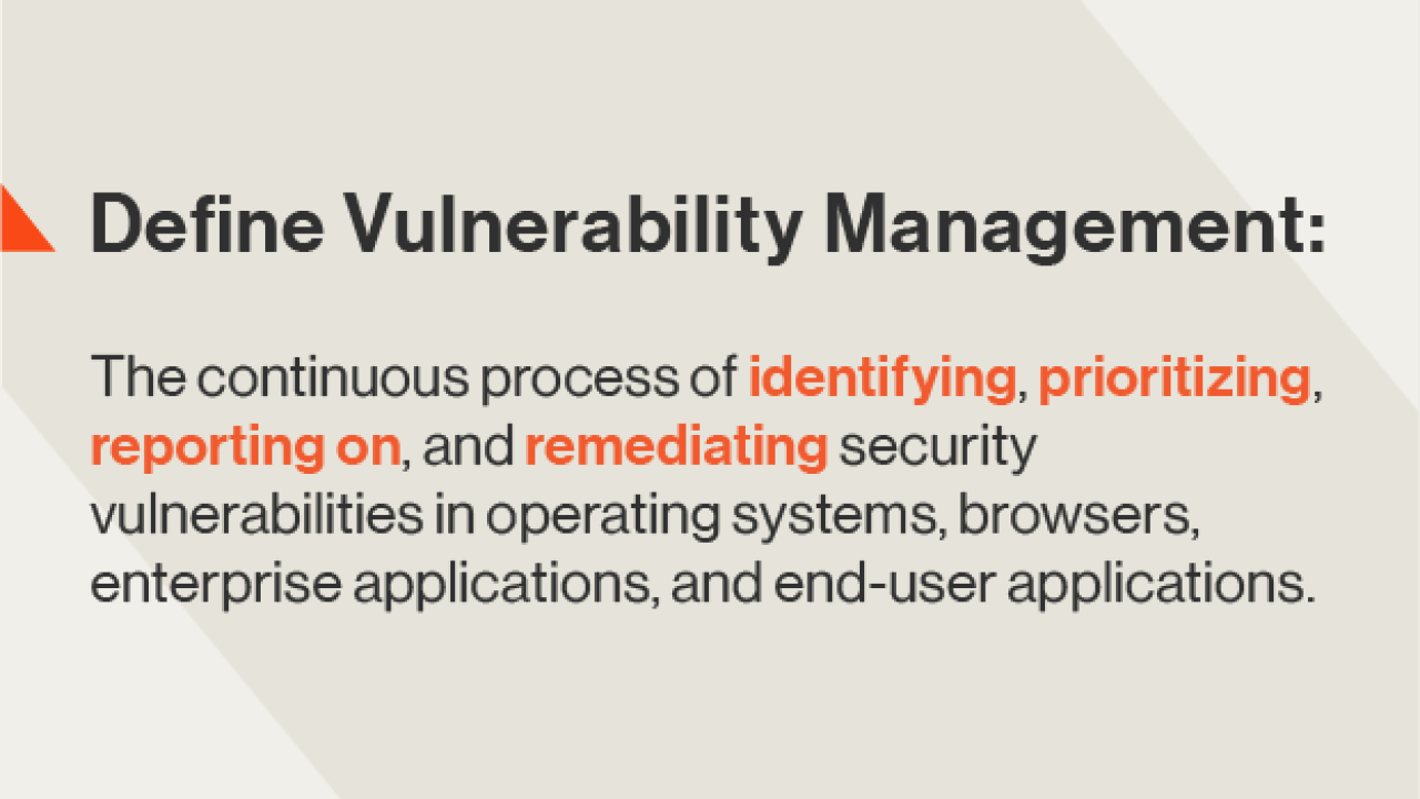 What is Vulnerability Management? A Quick Guide